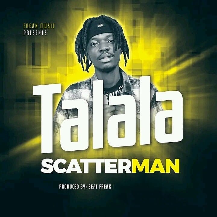 Scatterman-Talala (Prod. Beat Freak)