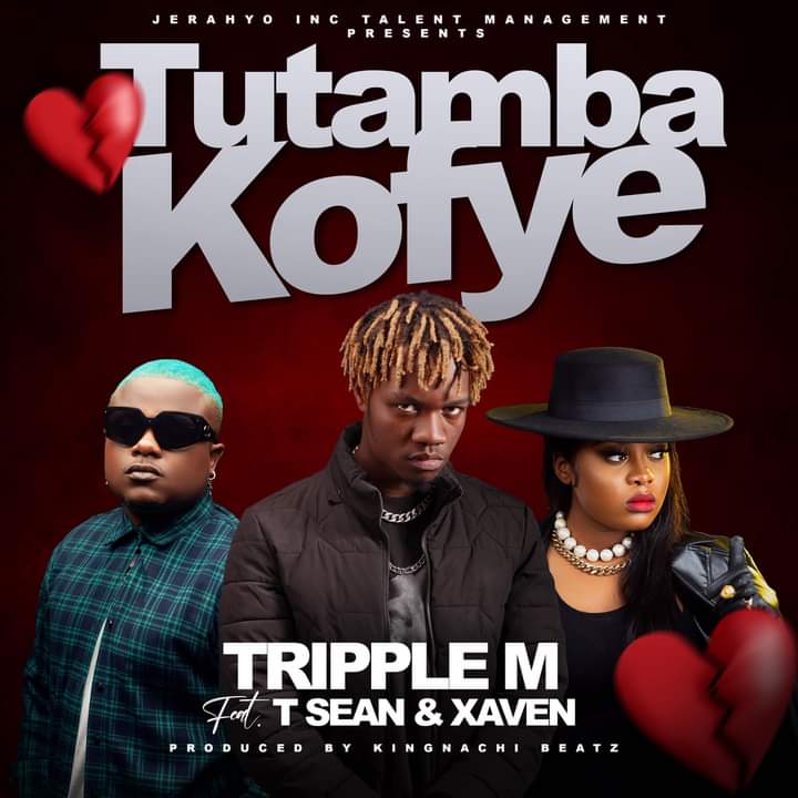 Triple M Ft. Xaven & T-Sean - Tutambakofye