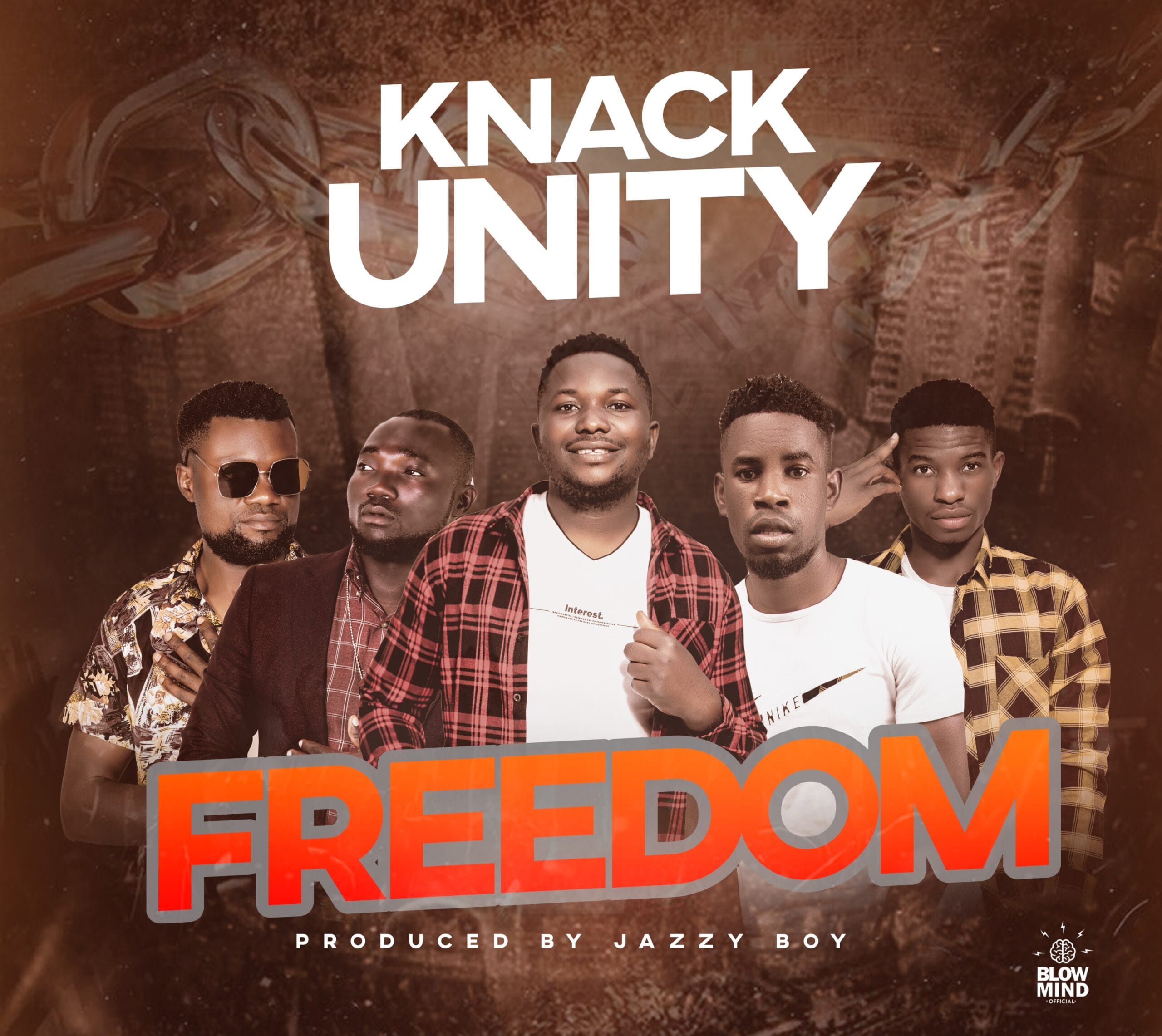 Knack Unity-Freedom (Prod. By Jazzy Boy)