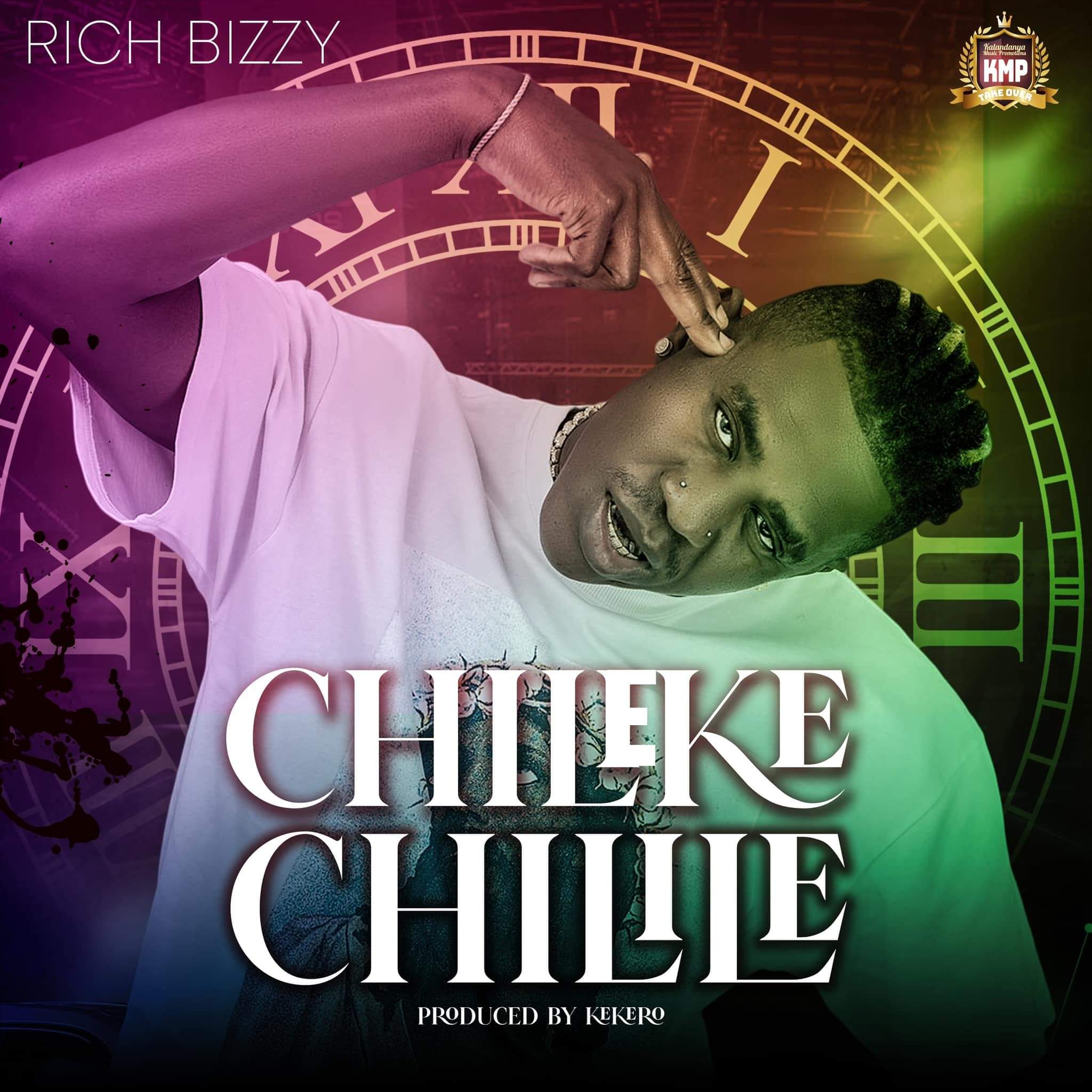 Rich Bizzy-Chileke Chilile (Prod. Kekero)