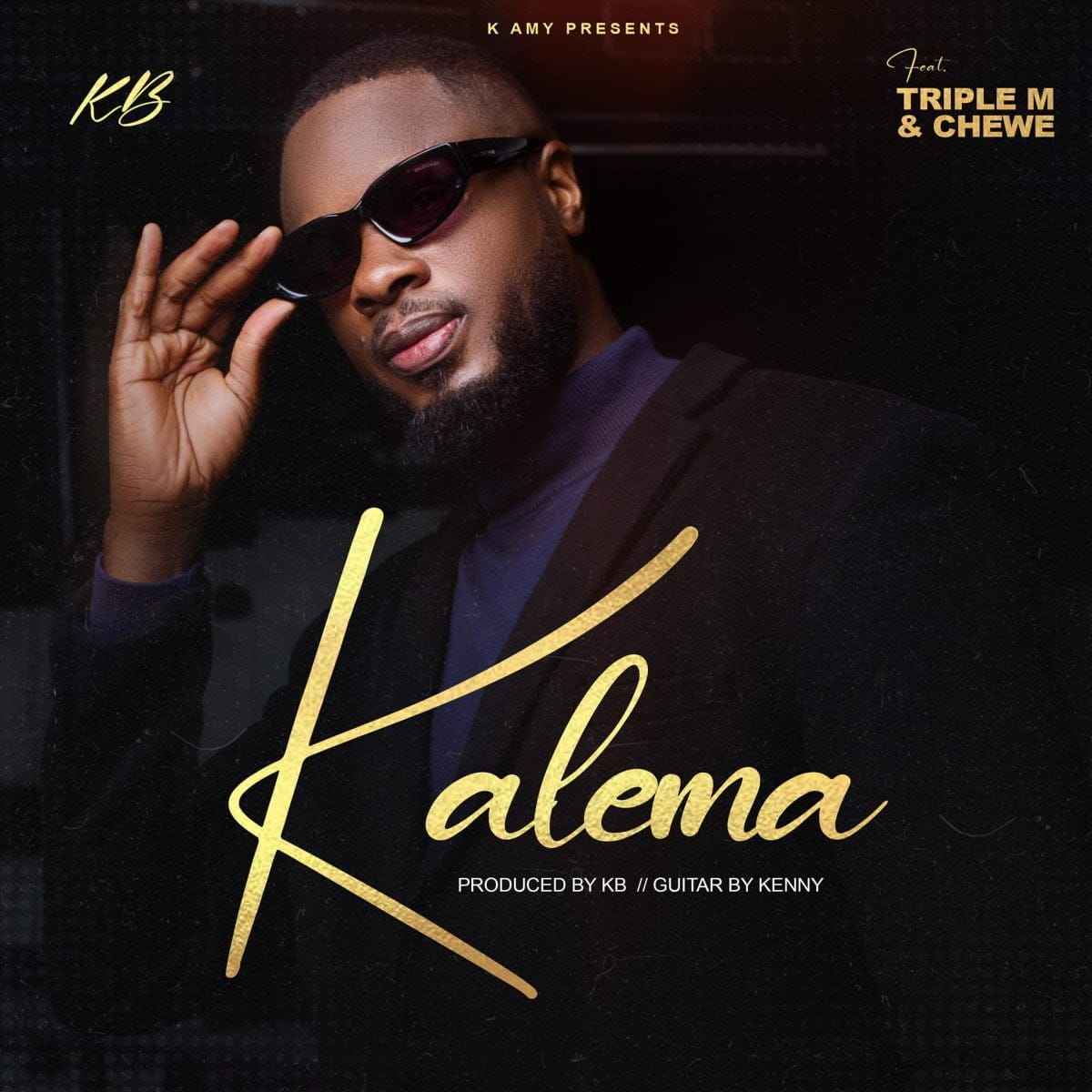 KB Ft. Chewe & Triple M - Kalema