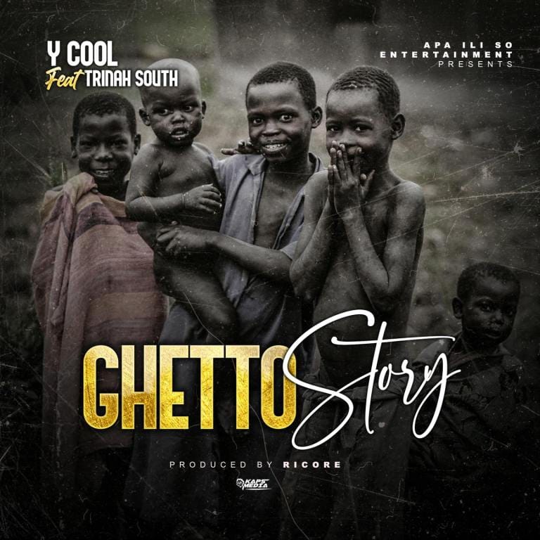 Y Cool Ft. Trina South - Ghetto Story