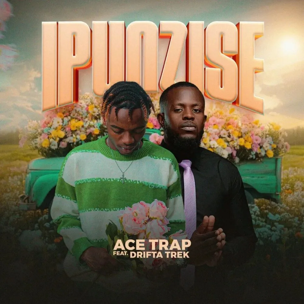 Ace Trap-Ipunzise (Feat. Drifta Trek)
