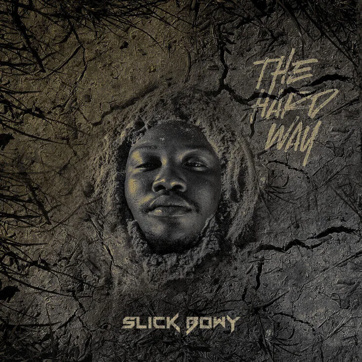 Slick Bowy-The Hard Way Album